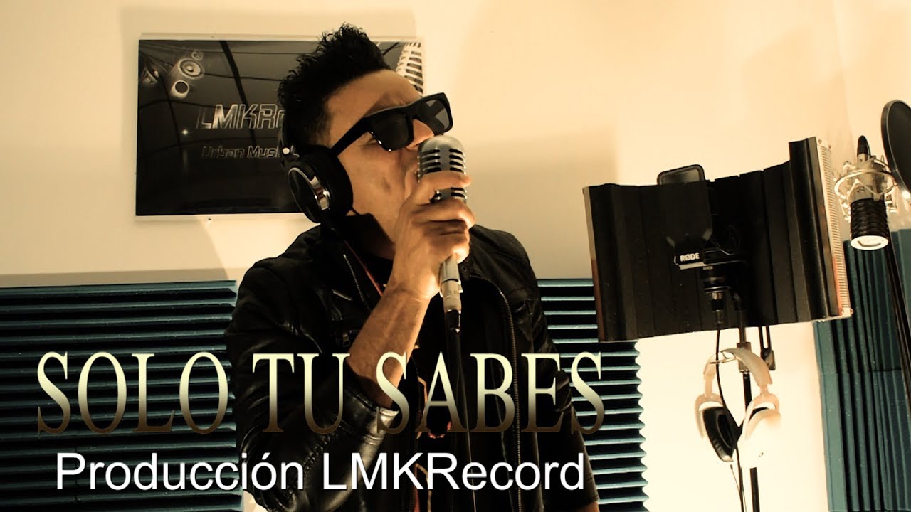 SOLO TU SABES (Carlos Abreu) LMKRecord. - YouTube