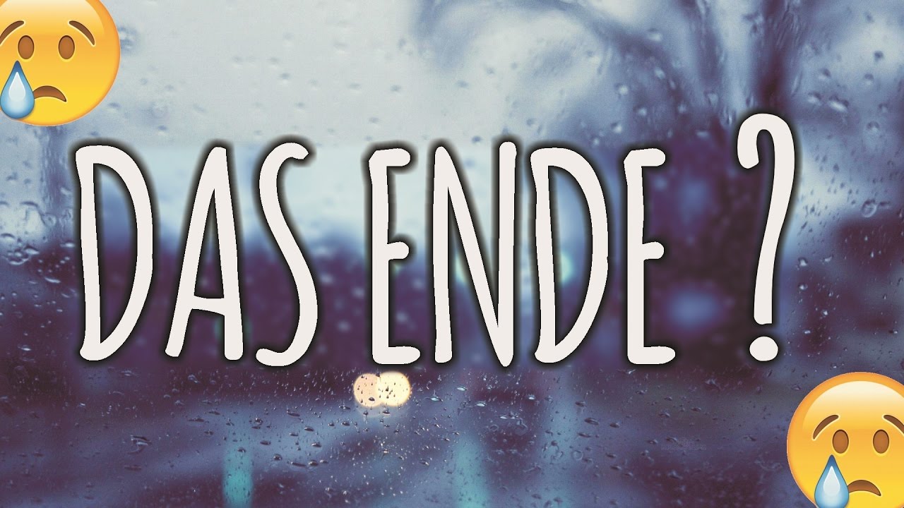 DAS ENDE ? - YouTube