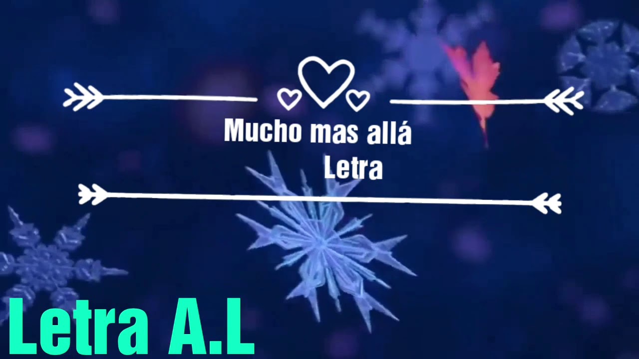 Carmen Sarahi, Aurora- Mucho mas allá Letra/ Letra A.L - YouTube