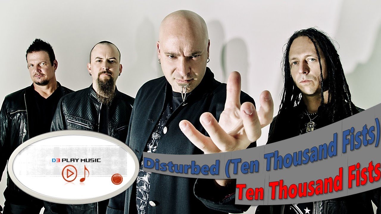 Ten Thousand Fists - Disturbed (Ten Thousand Fists) - YouTube
