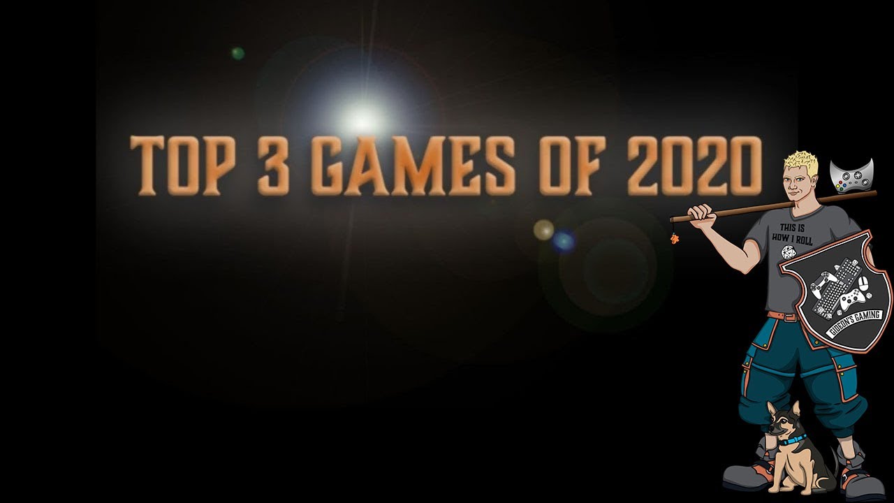 Gideon's Game of the Year List, 2020 - YouTube