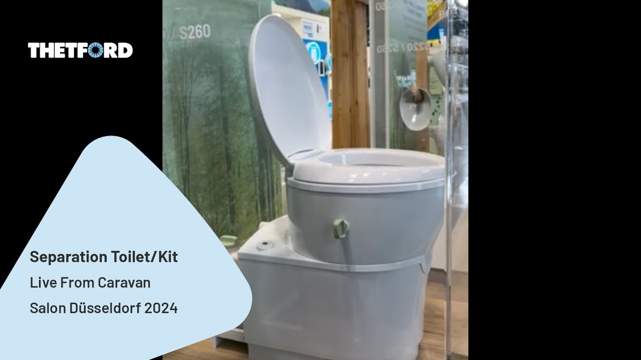Thetford Separation Toilet and Separation Kit - Live From Caravan Salon ...