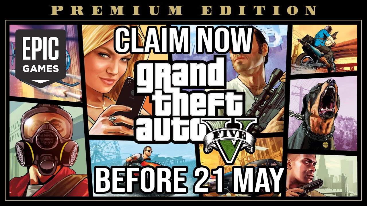 GTA V Premium Edition Now FREE on Epic Games | CLAIM NOW! - YouTube