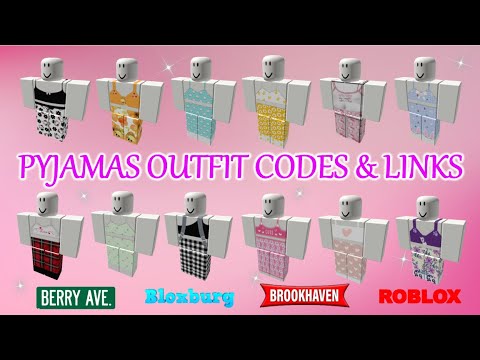 Cute Pyjamas Outfit Codes & Links for Girls [] Brookhaven, Bloxburg ...