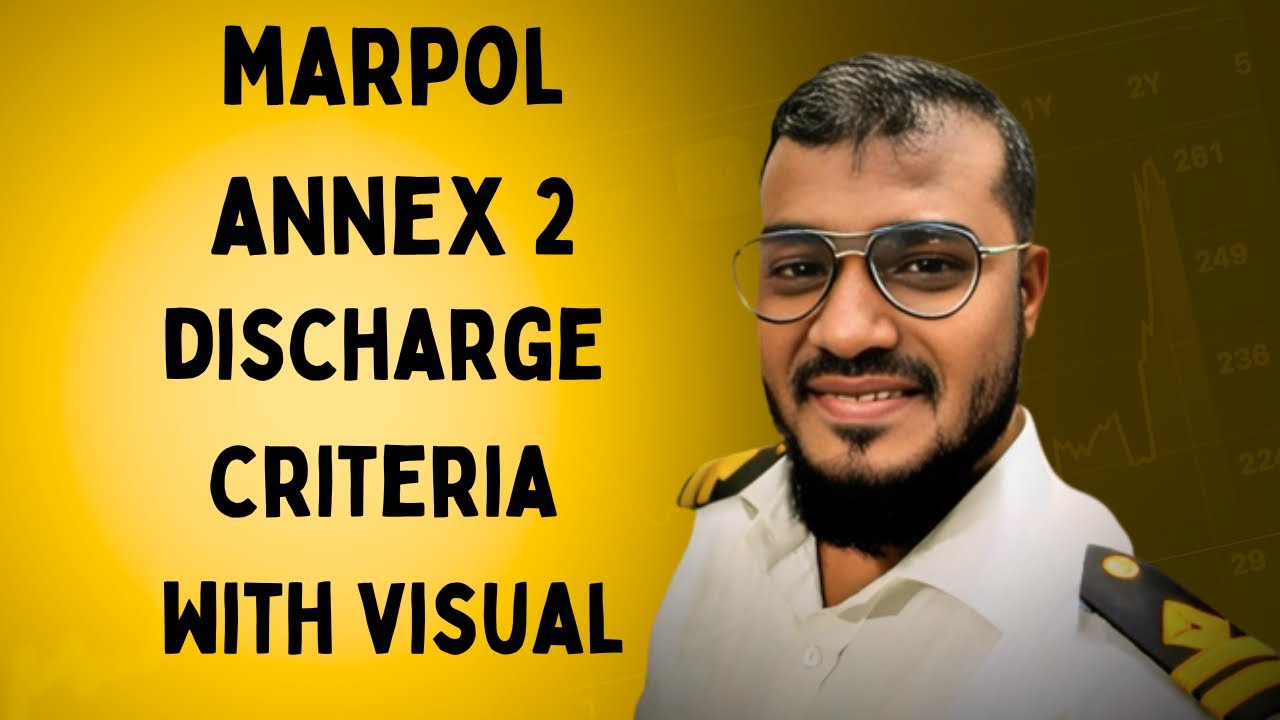 Marpol Annex 2 discharge criteria explained II Sailor 360 - YouTube