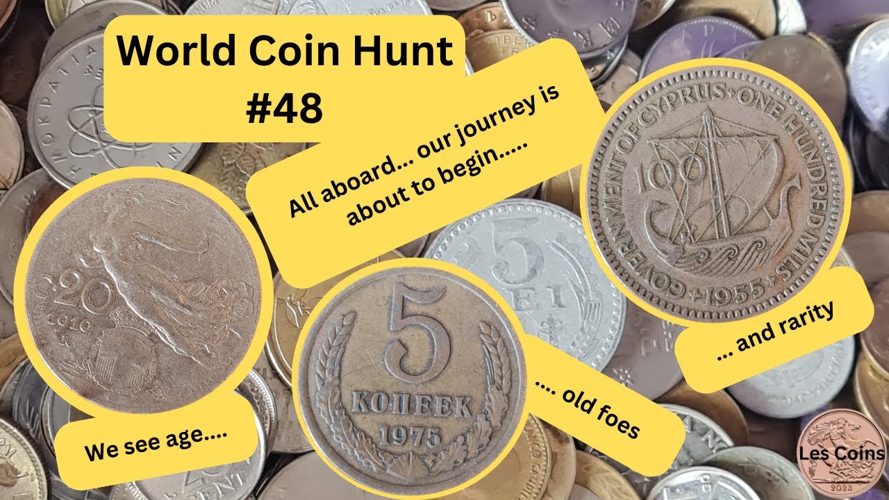 World Coin Hunt #48 - All aboard - Our trip through time is about to ...
