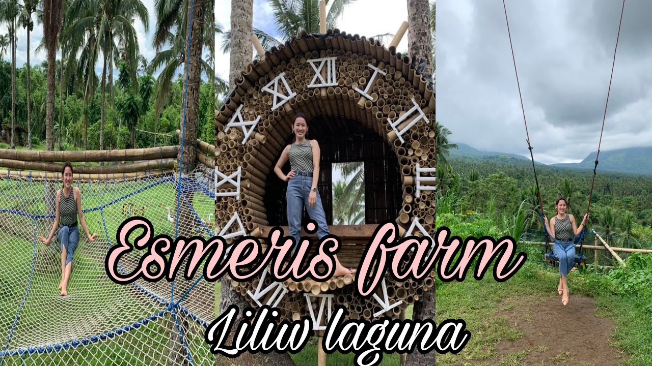 ESMERIS FARM LILIW LAGUNA || Dapat mong malaman bago pumunta - YouTube