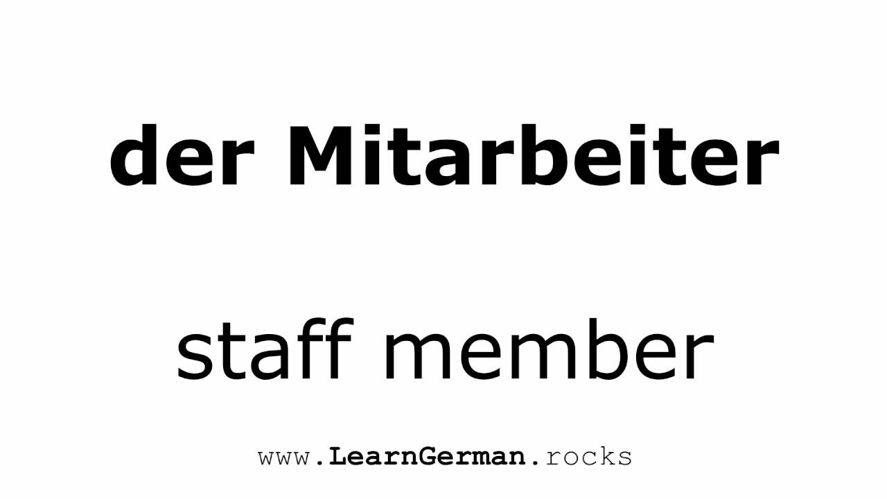 AUDIO WÖRTERBUCH: "Mitarbeiter = staff member" | Deutsch ⇔ Englisch ...