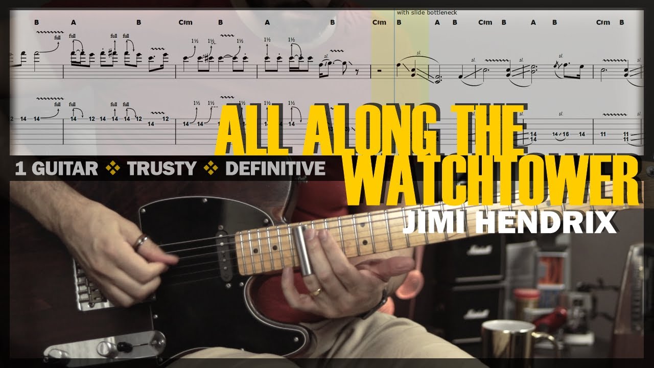 All Along the Watchtower | Guitar Cover Tab | Solo Lesson | Backing ...