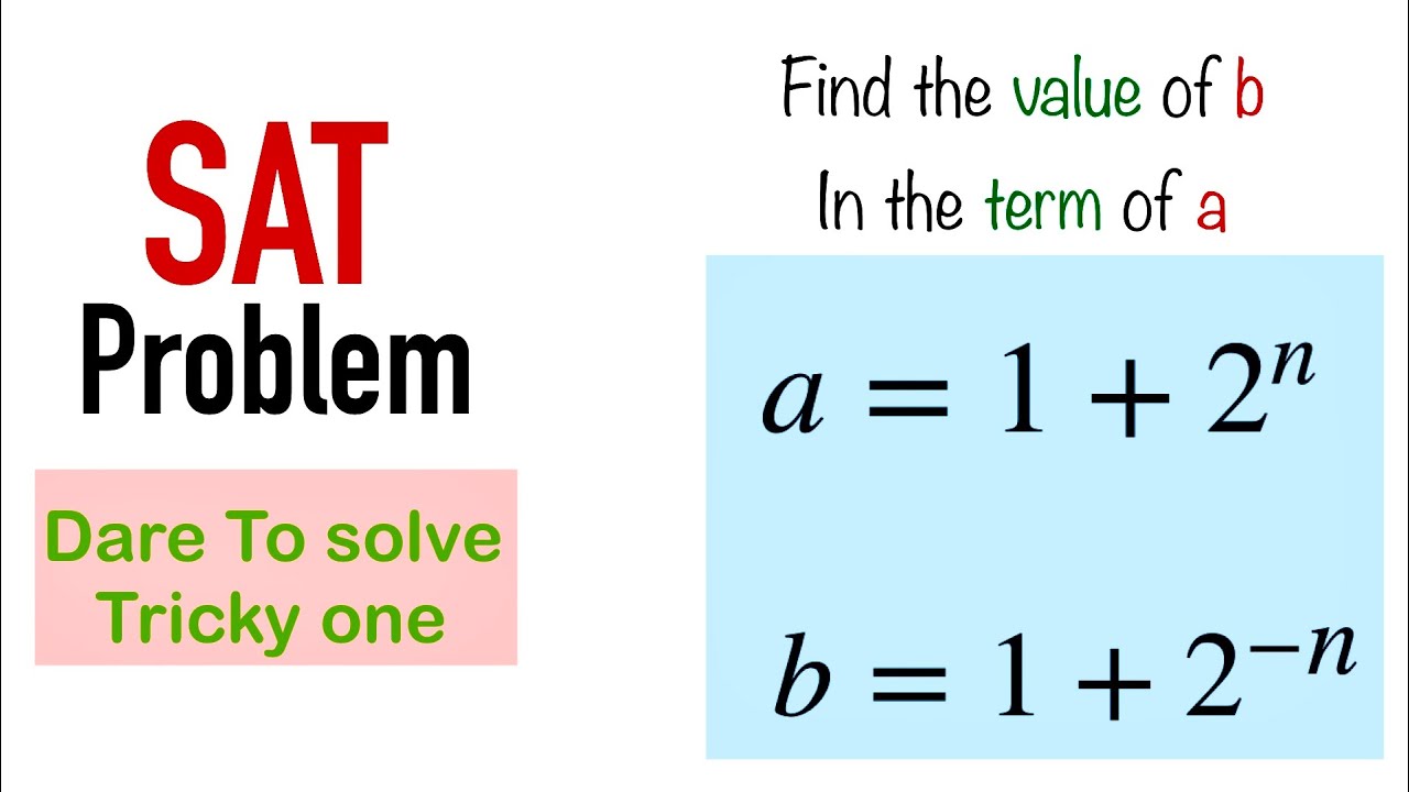 SAT problem | Dare to solve Tricky one | Try to solve this SAT problem ...