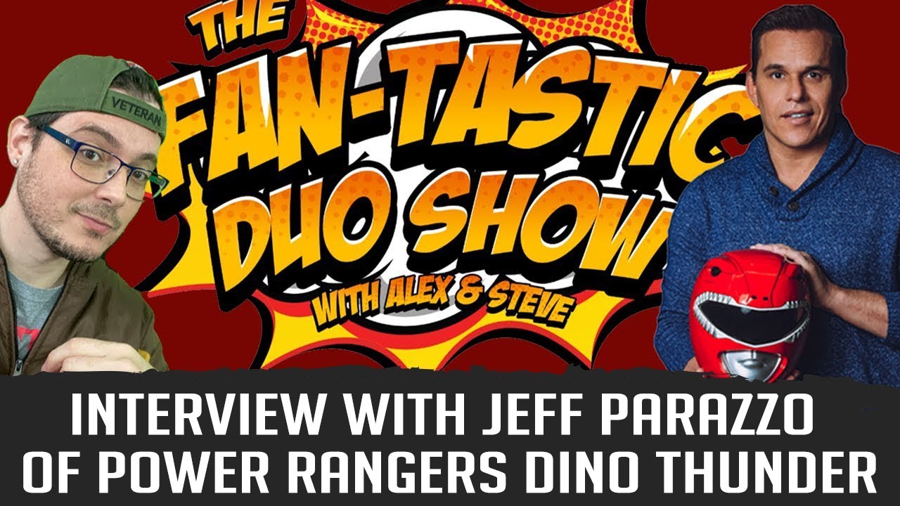 Fantastic Duo Show EP 5: Interview with Jeff Parazzo of Power Rangers ...