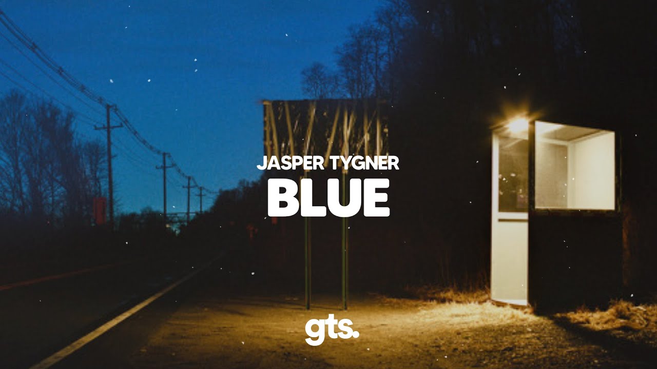 Jasper Tygner - Blue - YouTube