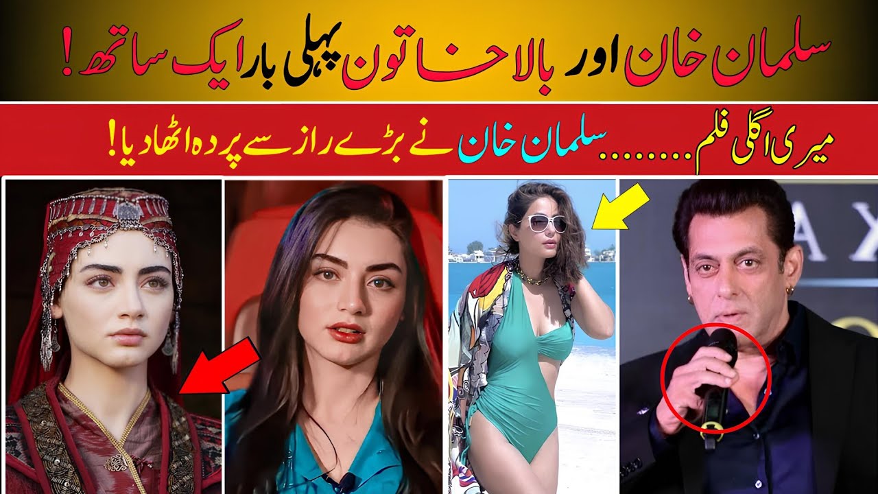 Salman Khan about Bala Hatun|Kurulus Osman|A One Information - YouTube