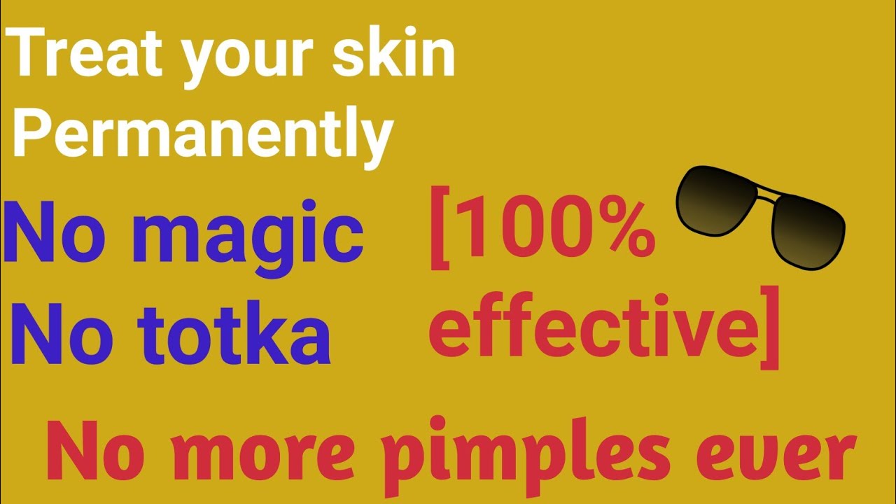 Permanent treatment of pimples - YouTube