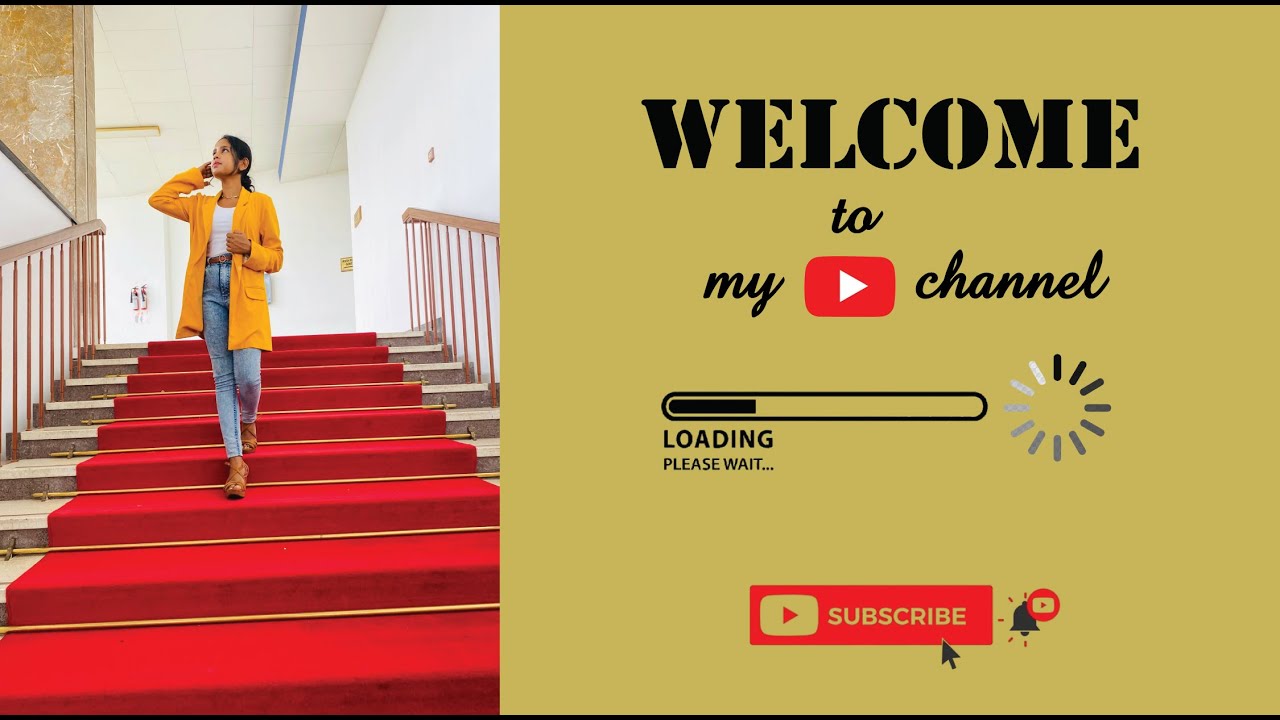 WELCOME TO MY YOUTUBE CHANNEL - YouTube