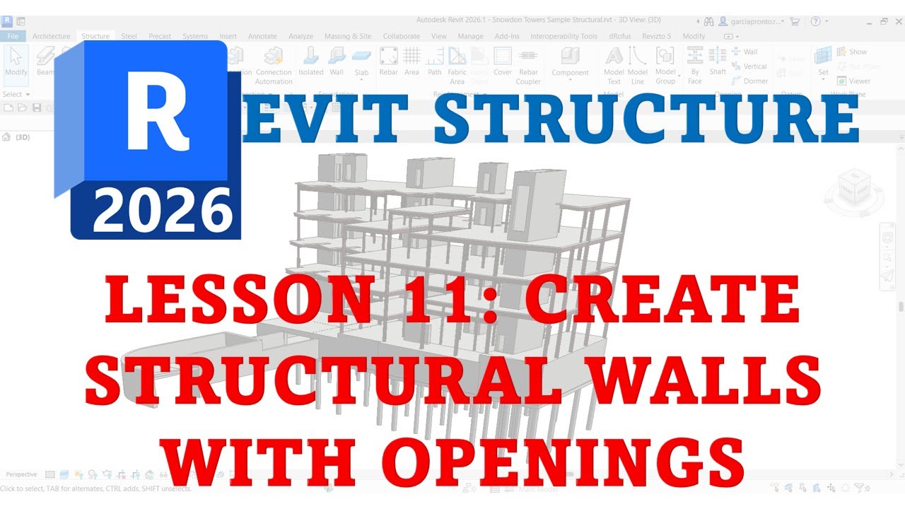 REVIT 2026 FOR STRUCTURE DESIGN: LESSON 11 CREATE STRUCTURAL WALLS WITH ...