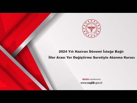 2024 Yılı Haziran Dönemi İsteğe Bağlı İller Arası Yer Değiştirme Suretiyle Atanma Kurası