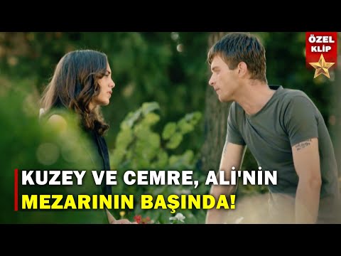 Kuzey ve Cemre, Ali'nin Mezarının Başında! - Kuzey Güney Özel Klip