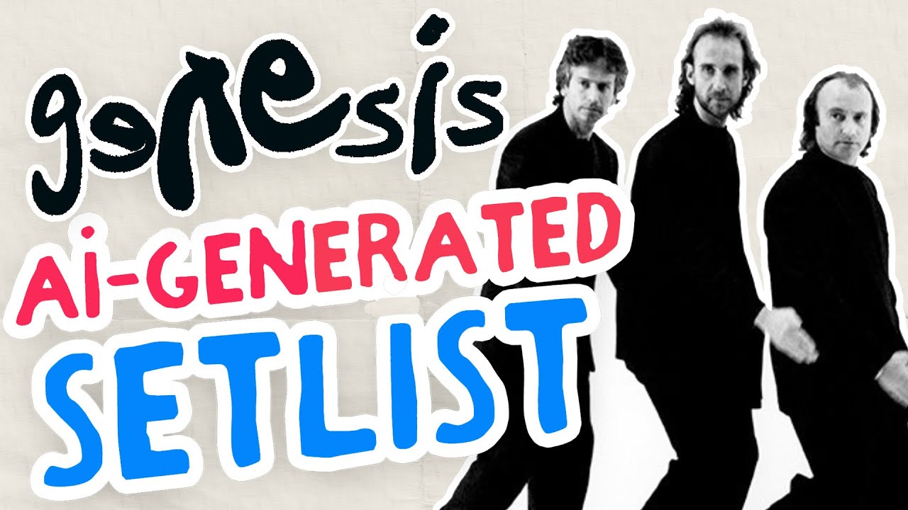 I Let AI Pick a 25 Song GENESIS Setlist! - YouTube