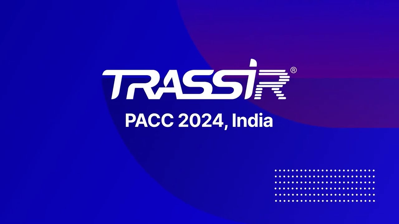 PACC 2024 | TRASSIR - YouTube