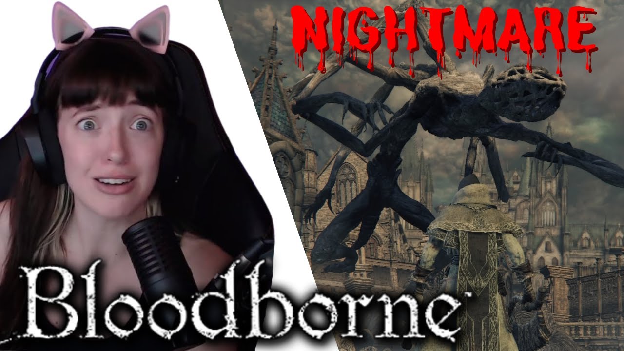 Hunters Nightmare... || First Playthrough - Bloodborne || Twitch VOD ...