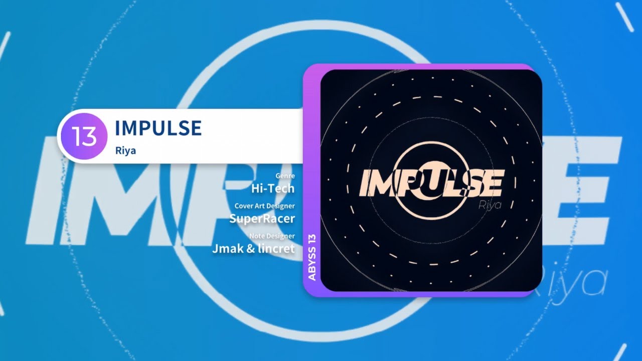 【COXETA】IMPULSE (ABYSS 13) Chart Showcase 譜面演示【Noter: Jmak & lincret ...