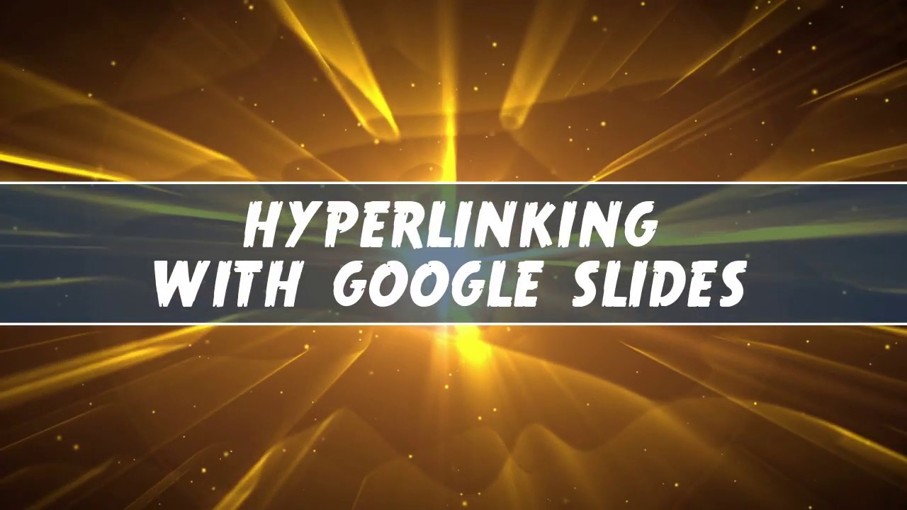 Hyperlinking with google slides - YouTube