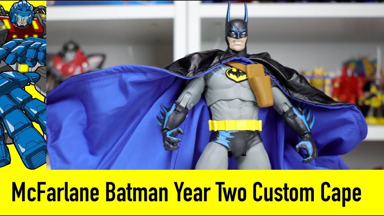McFarlane Batman Year Two Custom Cape - YouTube