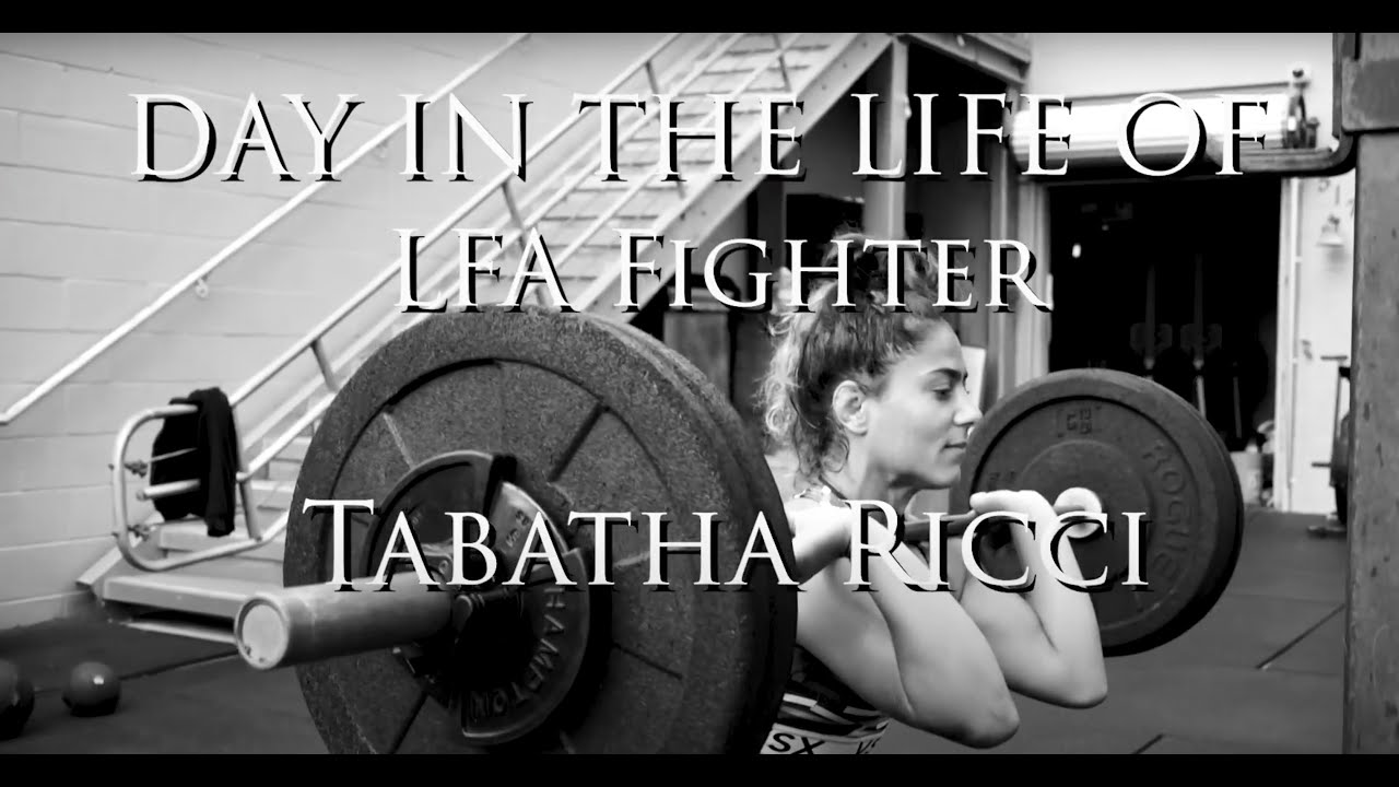 Day in the Life: with LFA Fighter Tabatha Ricci - YouTube