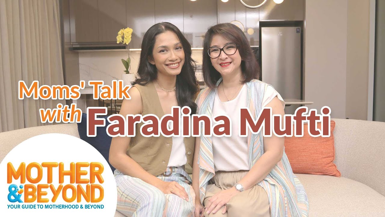 Moms’ Talk with Faradina Mufti: Serunya Jadi Ibu, Tidak Kalah dengan ...