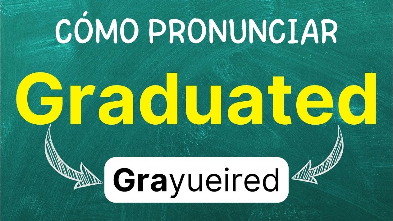 Cómo pronunciar: Graduated "graduado" "graduarse" "escalonado" en ...