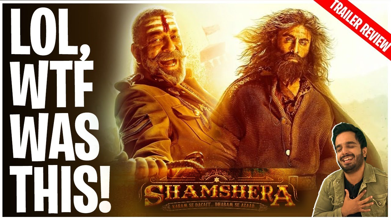 SHAMSHERA Trailer Review - YouTube