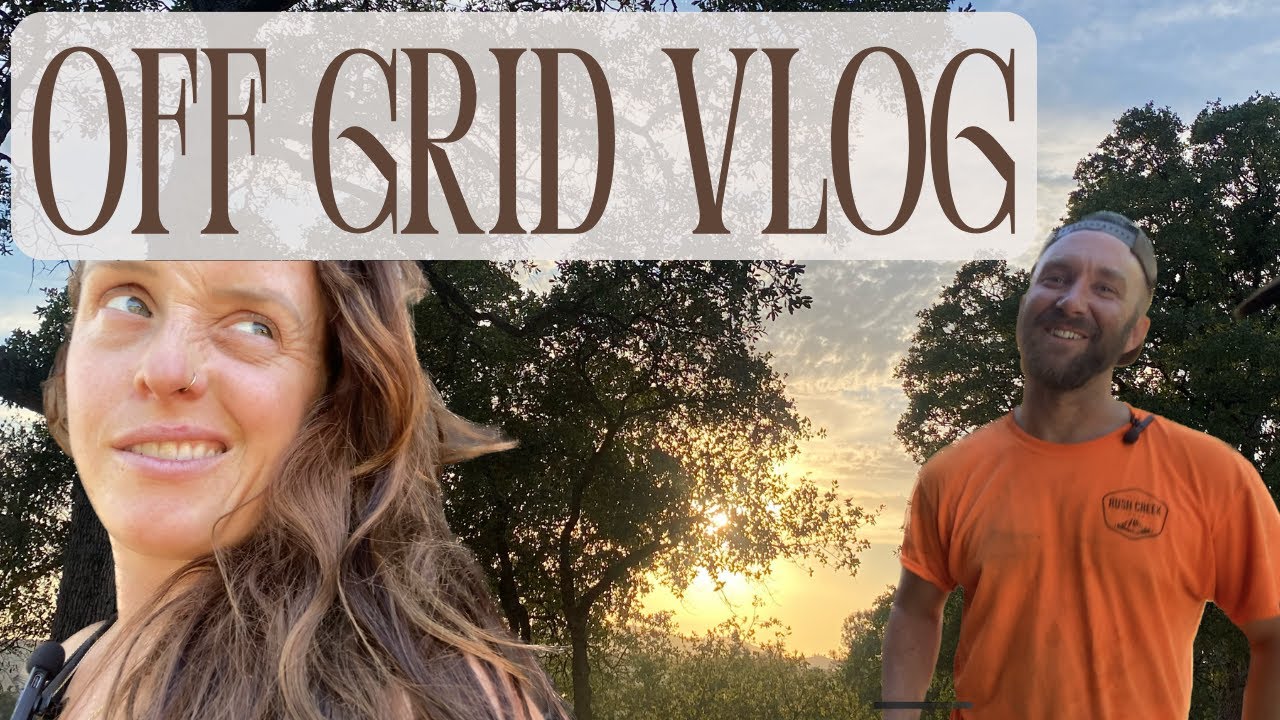 Living Off Grid in California | VLOG - YouTube