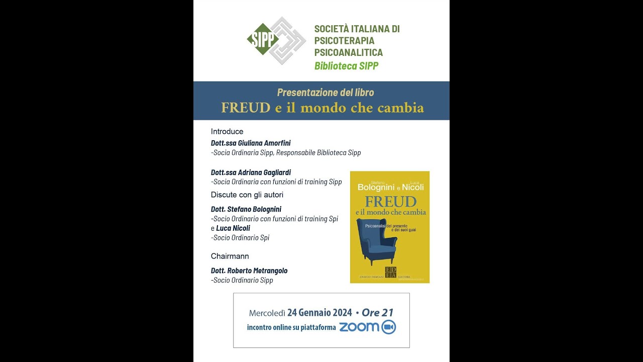Presentazione del libro "FREUD e il mondo che cambia". S.Bolognini, L ...