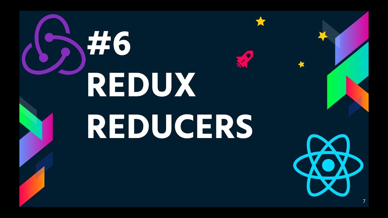 6 Reducers Redux Tutorial For Beginners Youtube