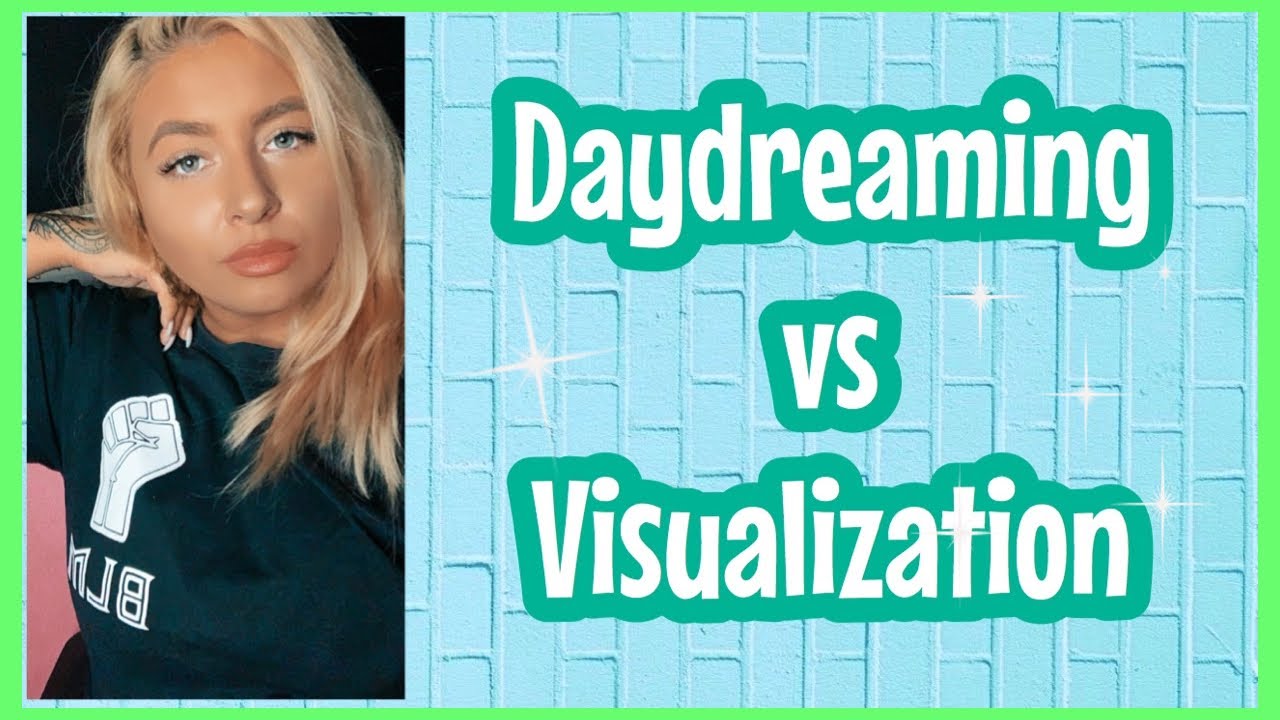 Daydreaming vs Visualizing | is it the same? - YouTube