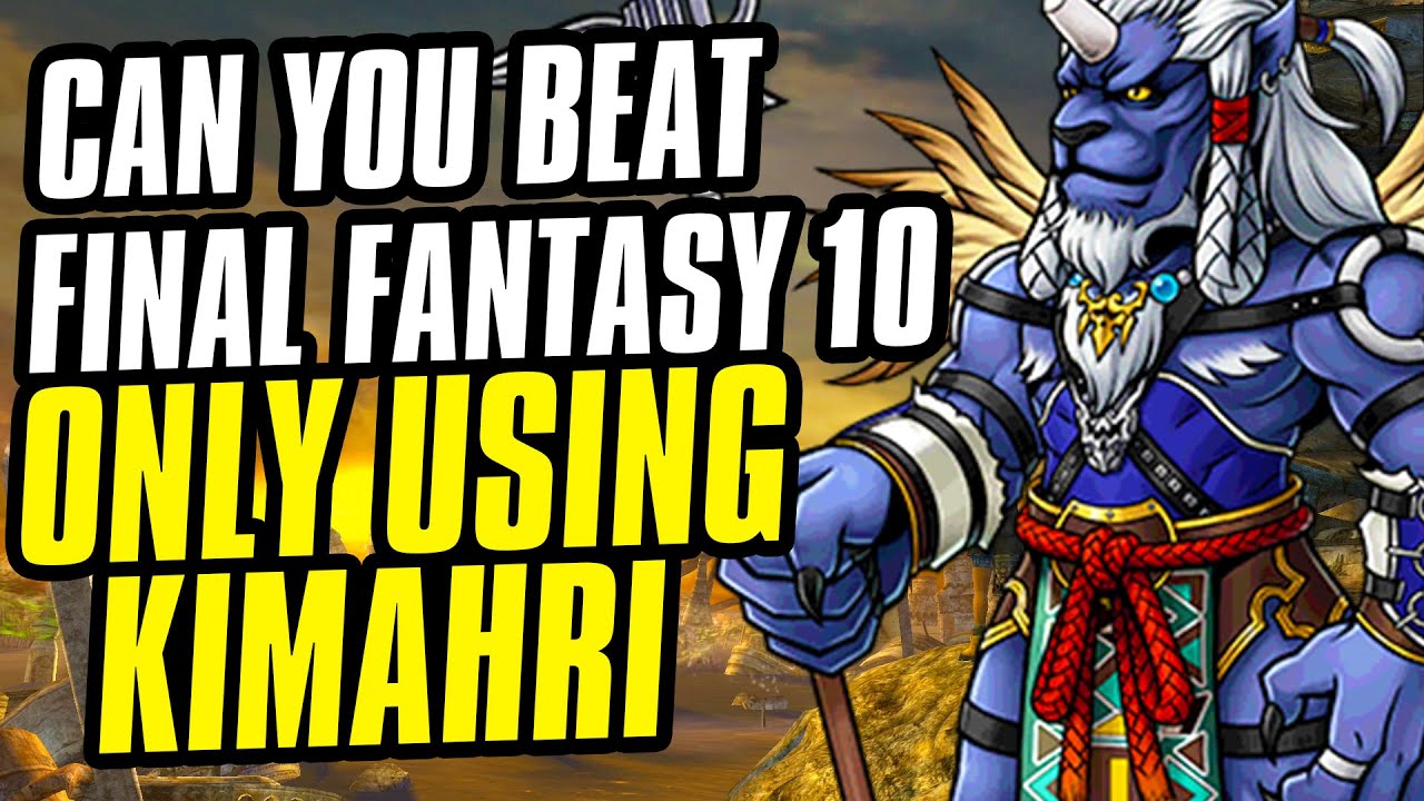 Can you Beat Final Fantasy 10 Using ONLY Khimari Challenge Run - YouTube