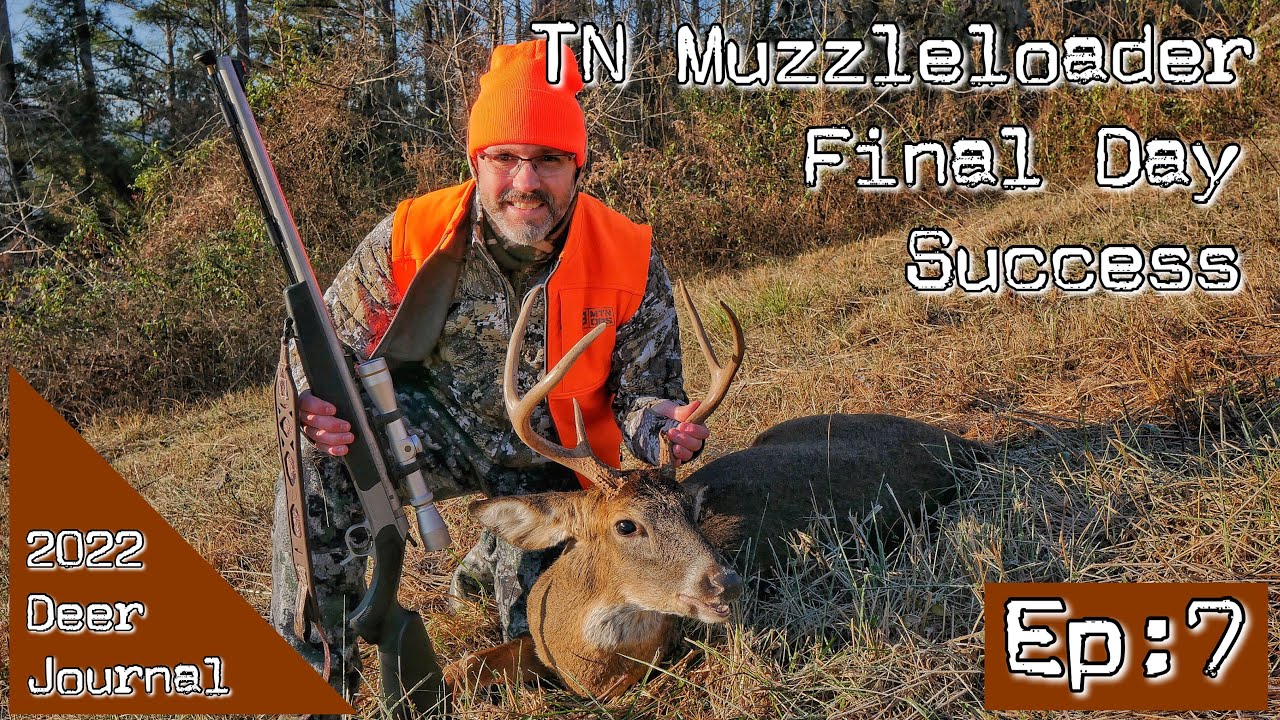 TN Muzzleloader Final Day Success | Finally Got Freezer Meat - East TN | 2022 Deer Journal Ep 7 ...