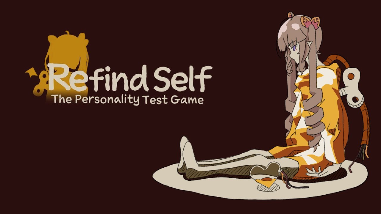 【REFIND SELF: The Personality Test Game】WHO AM I?!?!?!?! - YouTube