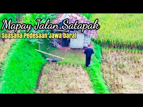 Suasana Pedesaan Jawa Barat,Pop Sunda Mapay Jalan Satapak\
