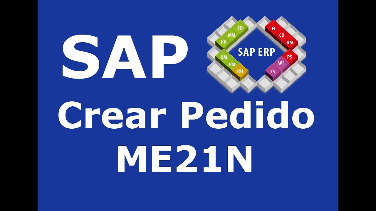 SAP CREAR PEDIDO (ME21N) LECCIÓN # SC04 - YouTube