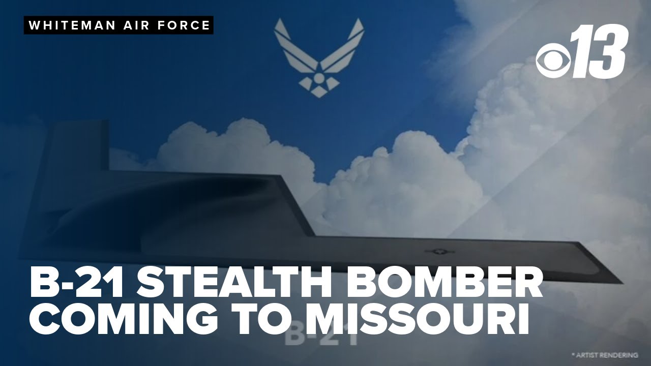 The new B-21 Stealth Bomber is coming to Whiteman Air Force Base in ...