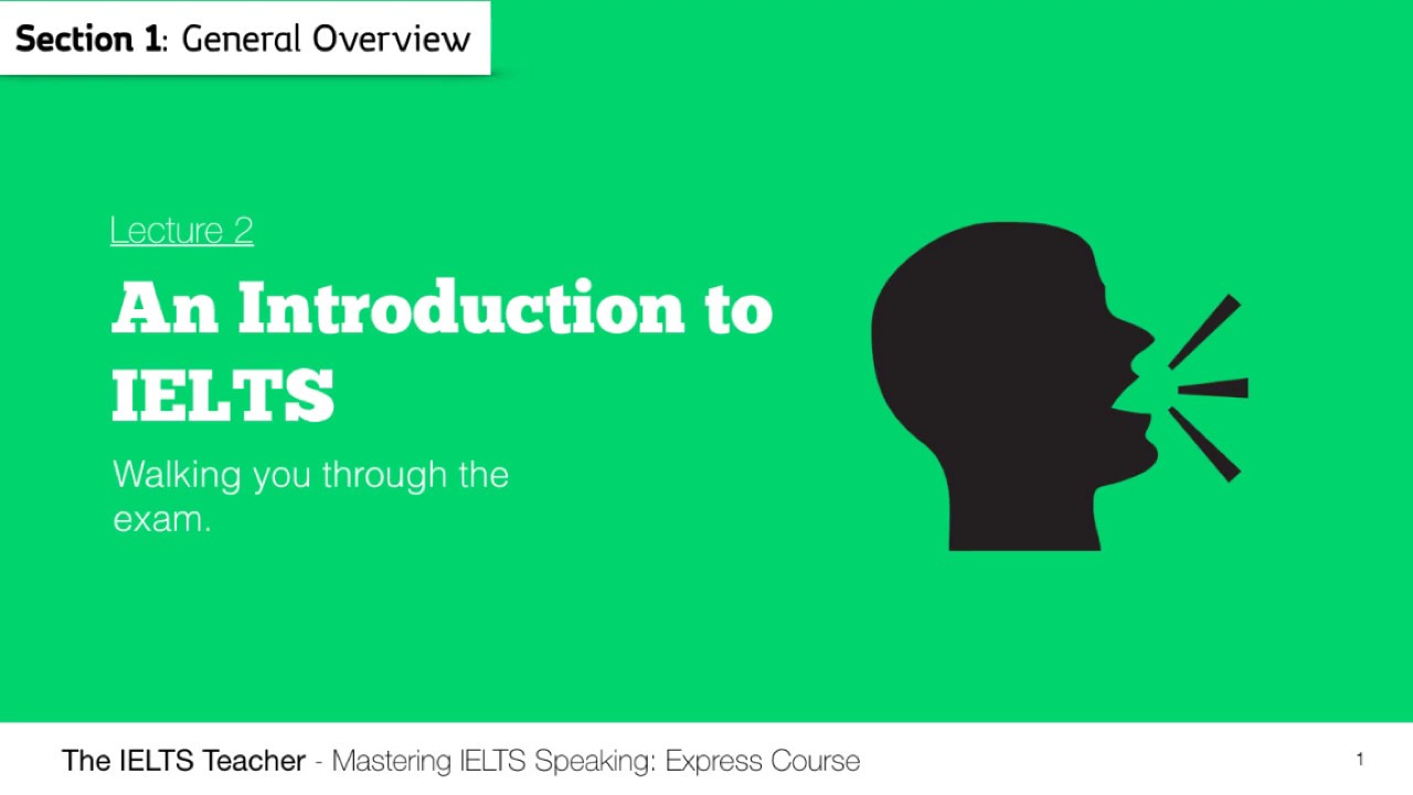 02 An Overview of the IELTS Exam - YouTube