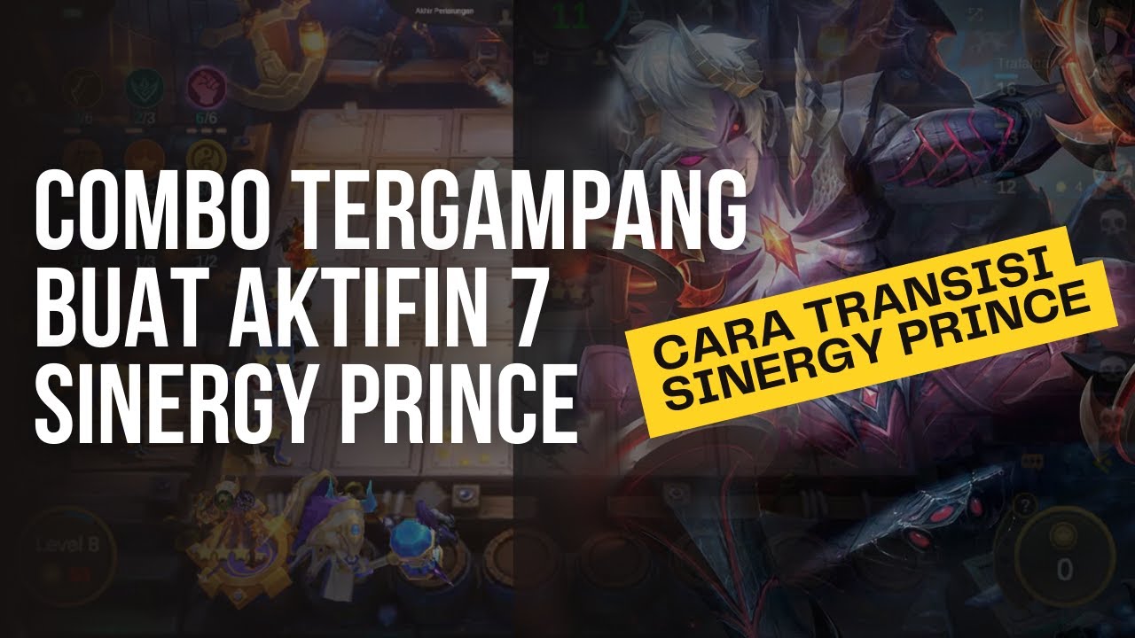 COMBO PRINCE MASIH KUAT BANGET GILAK !! RAHASIA CEPAT AKTIF 7 SYNERGY ...