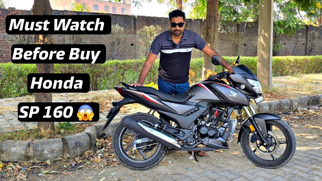 Honda SP 160 Detailed Review :- Engine | Mileage | Top Speed Must Watch ...