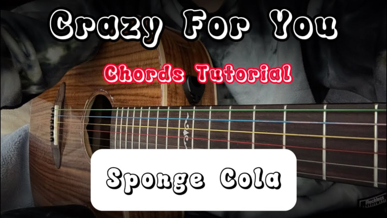 Crazy For You - Sponge Cola Acoustic Chords Tutorial - YouTube