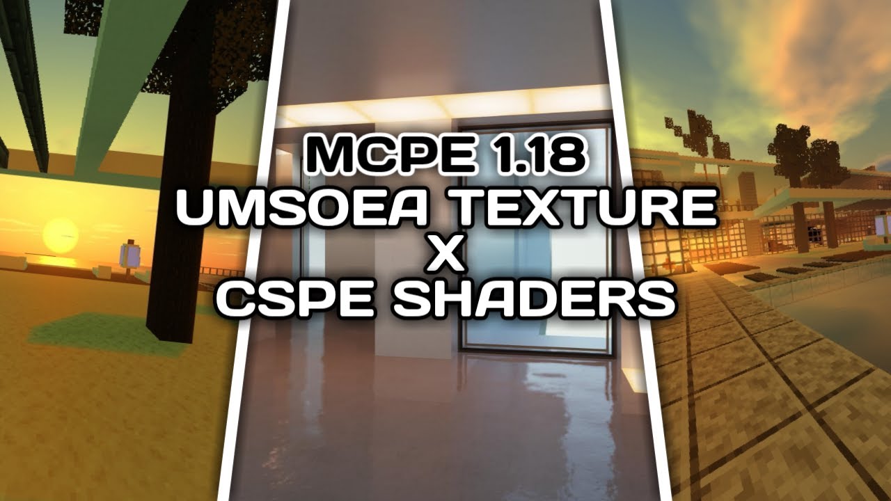 Umsoea & Cspe Shaders Membuat Mcpe Seperti Dunia Nyata - Shader Mcpe 1. ...