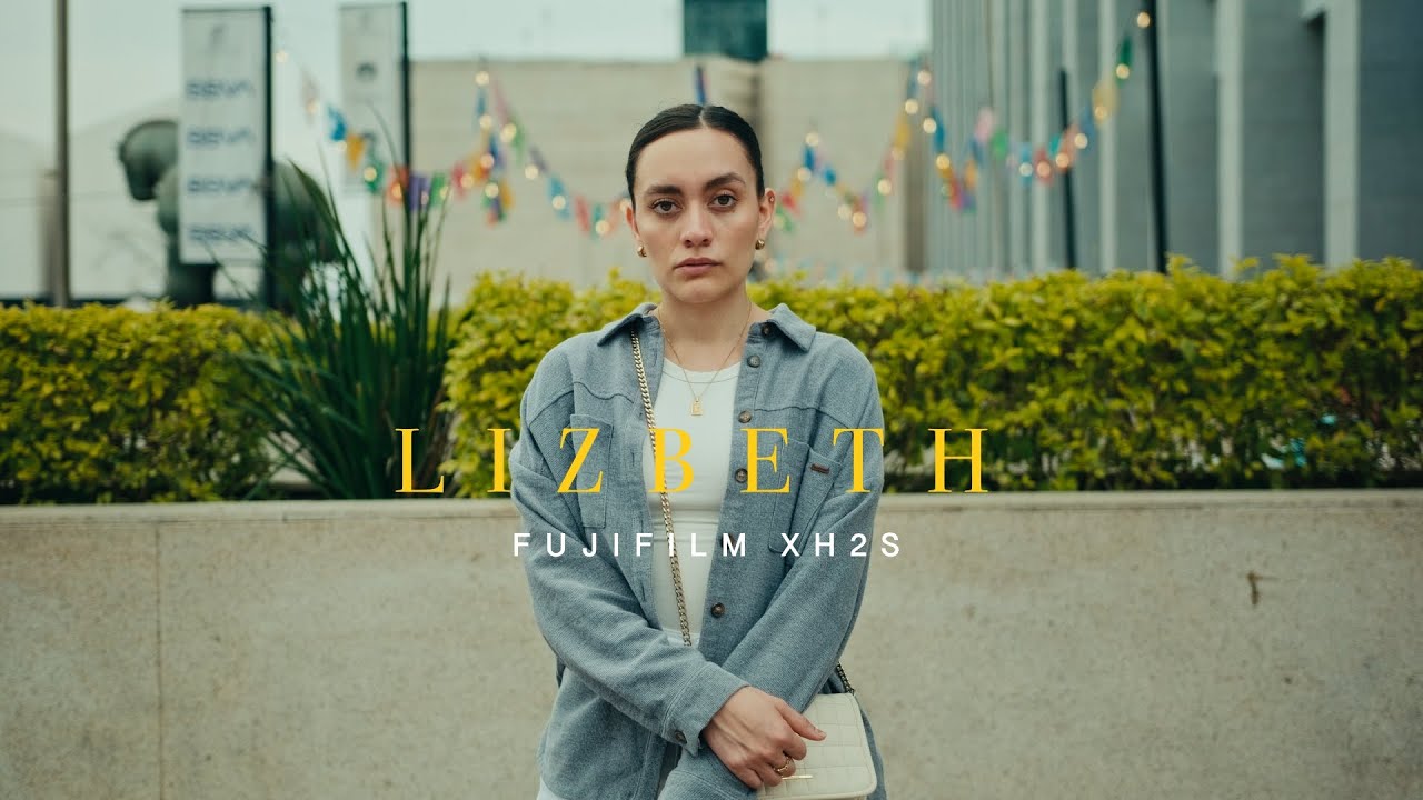 LIZBETH - Cinematic Portrait Video | Fuji XH2S + Sigma 18-35 1.8 - YouTube