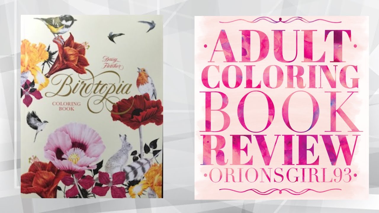 Birdtopia Adult Coloring Book Review by Daisy Fletcher - YouTube