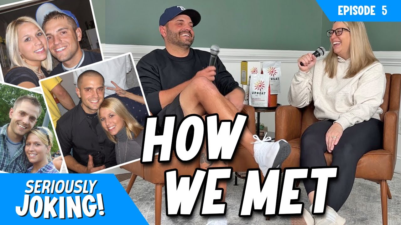 How Did We Meet? | Seriously Joking Ep 5 - YouTube